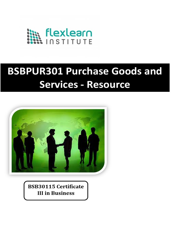 9 Bsbpur301 Purchase Goods and Services 818 | PDF | Six Sigma ...