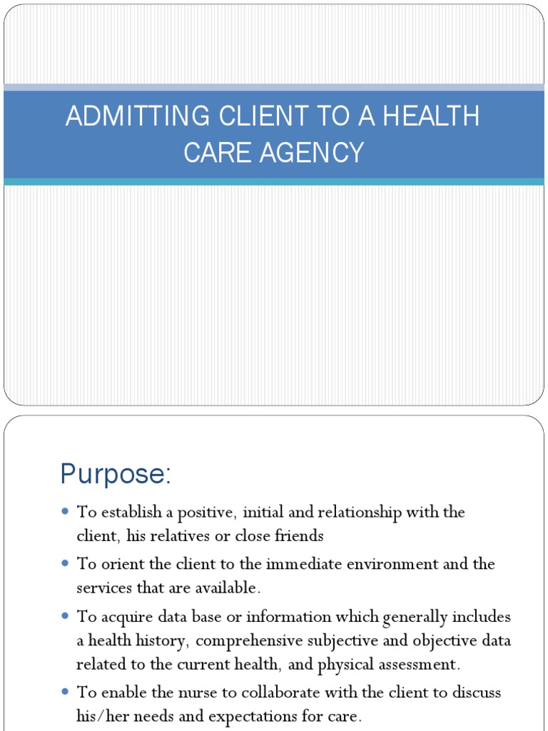 Admitting Client To A Health Care Agency | PDF | Nursing | Medical ...