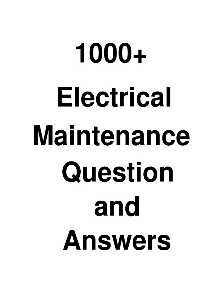 Electrical Maintenance Q&A Guide | PDF
