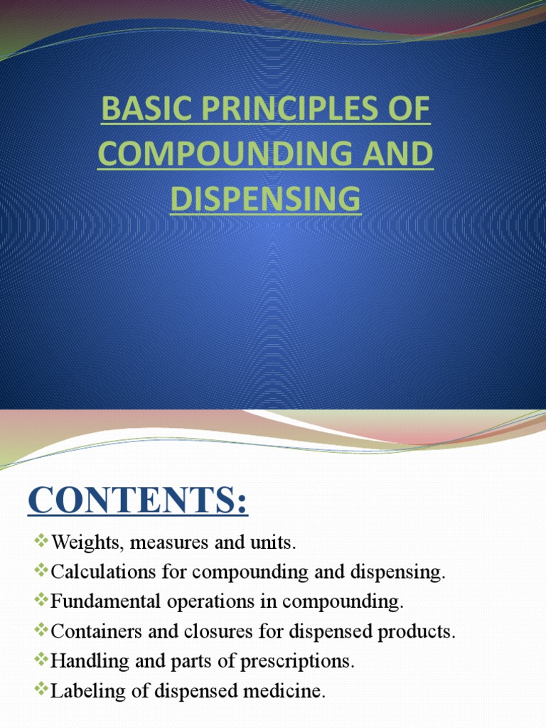 2-Basic Principles of Compounding and Dispensing | PDF | International System Of Units | Litre
