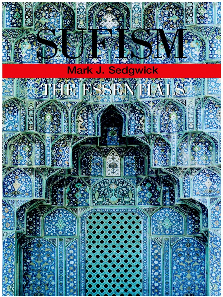 Sufism The Essentials | PDF