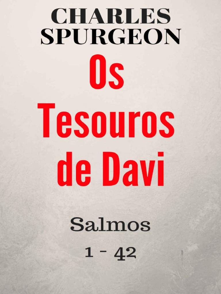 447 As Orações Salmos 1-42, Os Tesouros de Davi - Charles Haddon ...