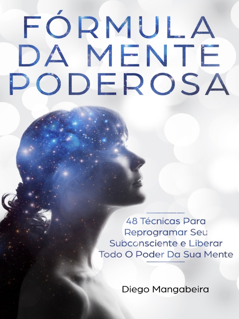 Fórmula Da Mente Poderosa | PDF | Pensamento | Aprendizado
