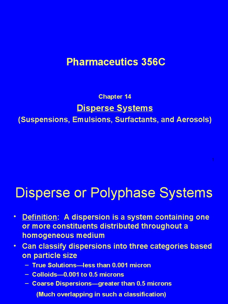 Lecture 2 - Disperse Systems | PDF | Emulsion | Colloid