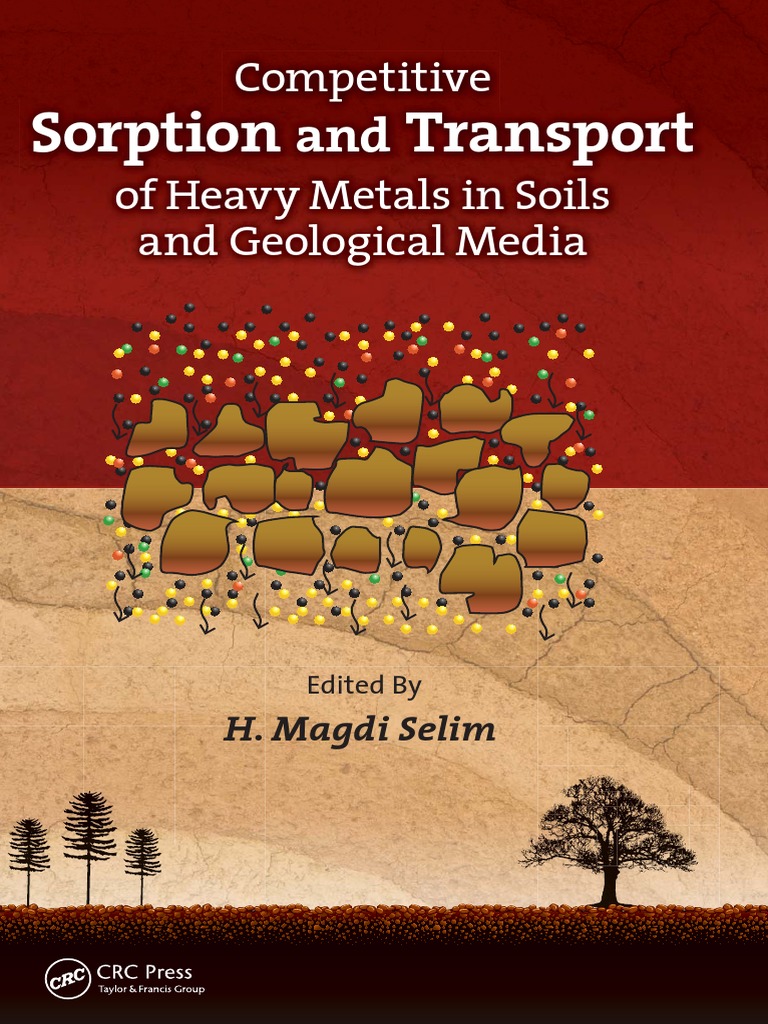 Competitive Sorption and Transport of Heavy Metals in Soils and ...