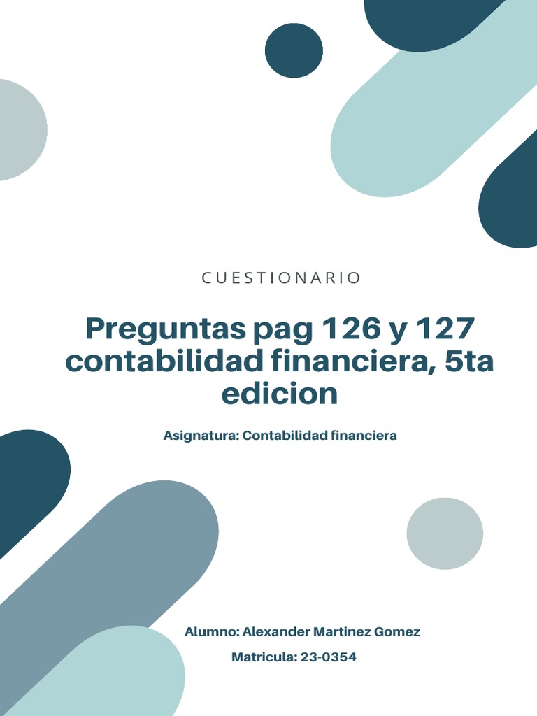 Preguntas Cap 4 Pag 127 y 126, Alexander Martinez Gomez | PDF ...
