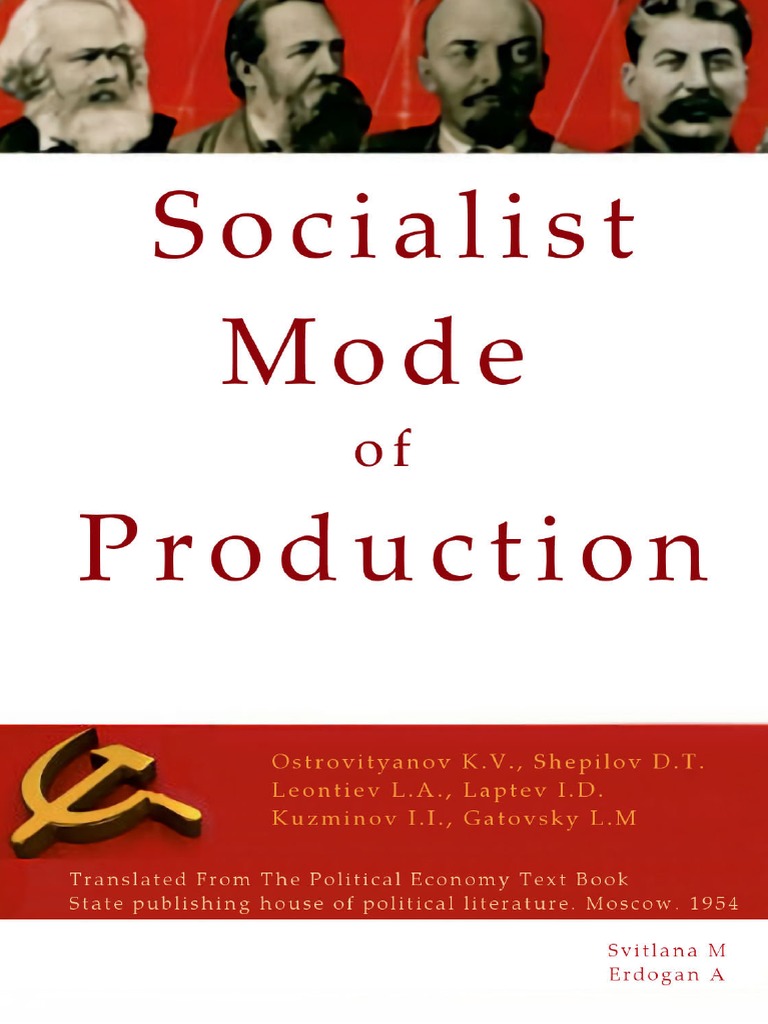 Socialist Mode of Production | PDF | Socialism | Marxism
