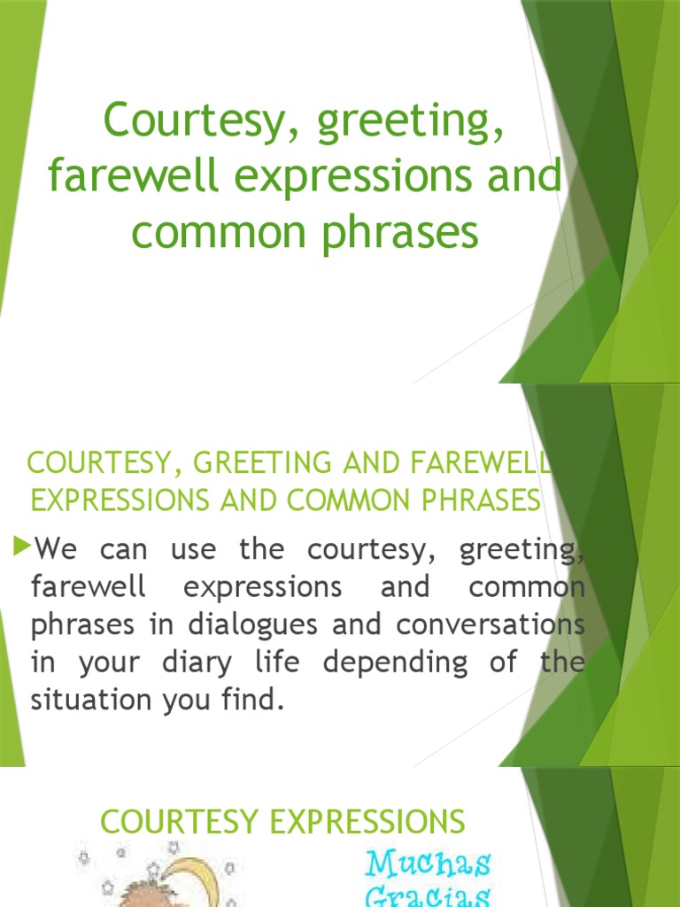 Courtesy Greeting Farewell Expressions 1 | PDF