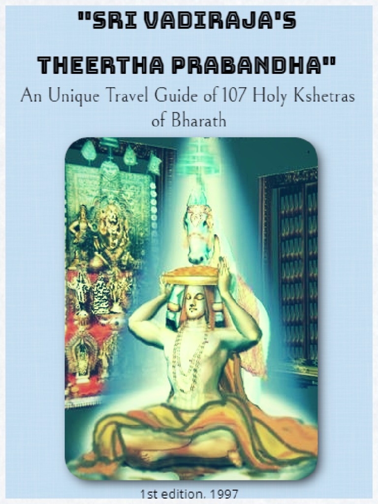 Vadiraja Theertha Prabandha An Unique Travel Guide of 107 Holy Kshetras ...