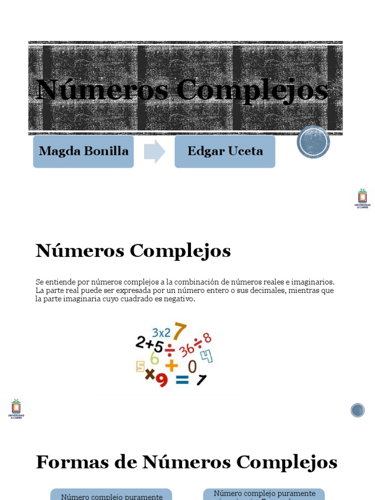 Presentación Final - Números Complejos - Edgar y Magda | PDF | Número complejo | Números