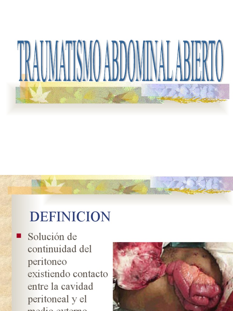Traumatismo Abdominal Abierto. | PDF | Abdomen | Lesión