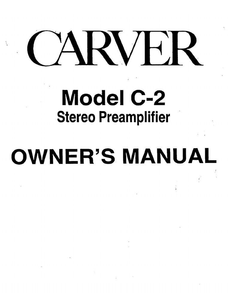 Carver C 2 Owners Manual | PDF