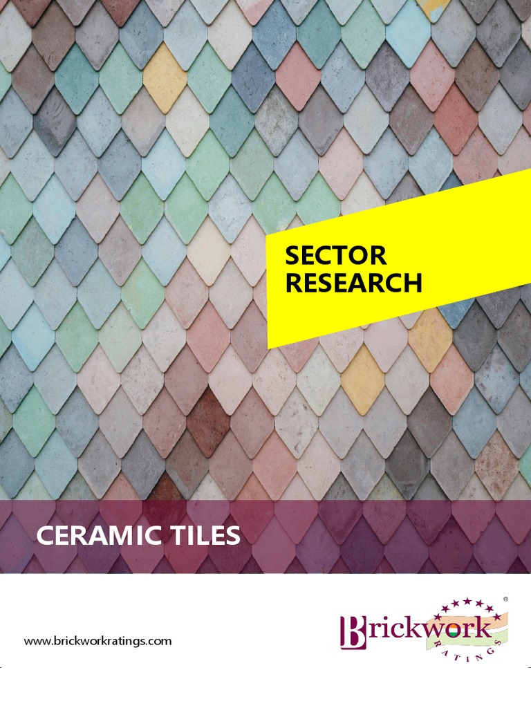 Ceramic Tiles: Growth & Export Trends | PDF | Banks | Credit Rating Agency