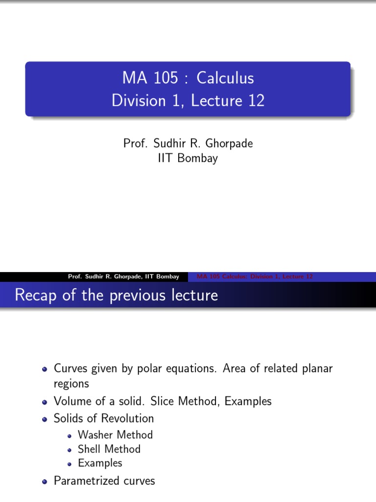 MA 105: Calculus Division 1, Lecture 12: Prof. Sudhir R. Ghorpade IIT ...