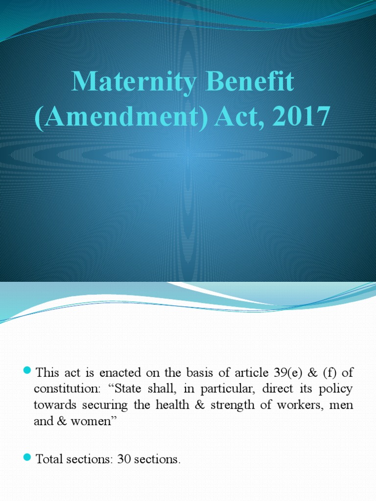 Maternity Benefit Act 2017 Overview | PDF | Childbirth | Employment