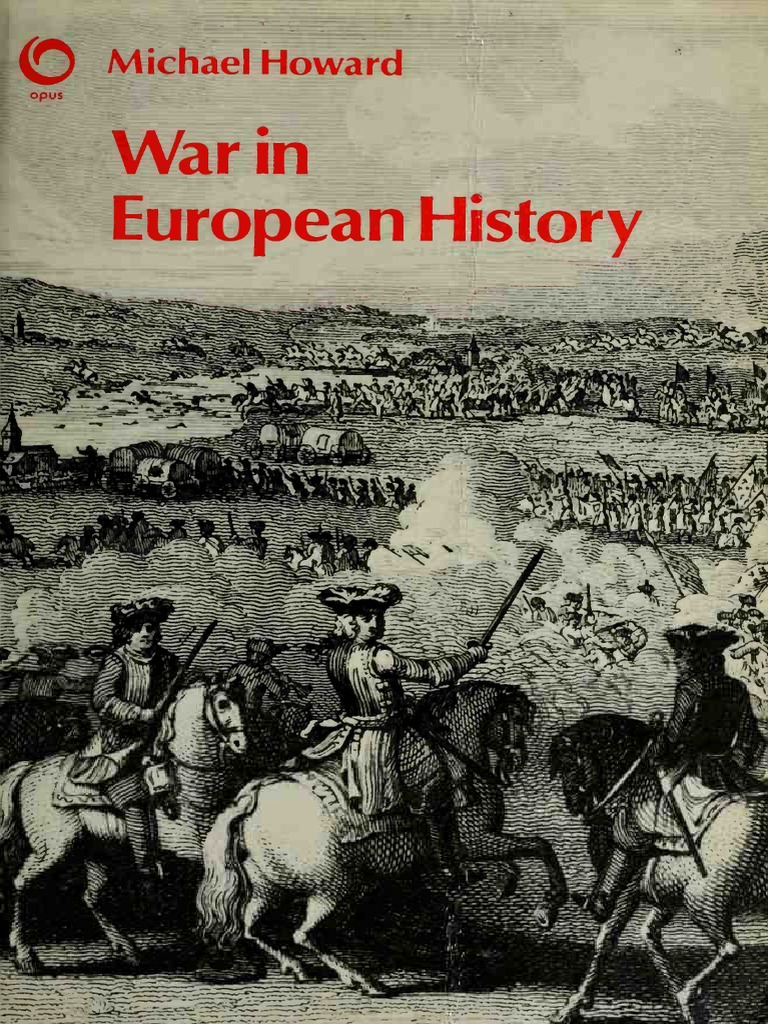 Michael Howard - War in European History (1979, Oxford University Press ...