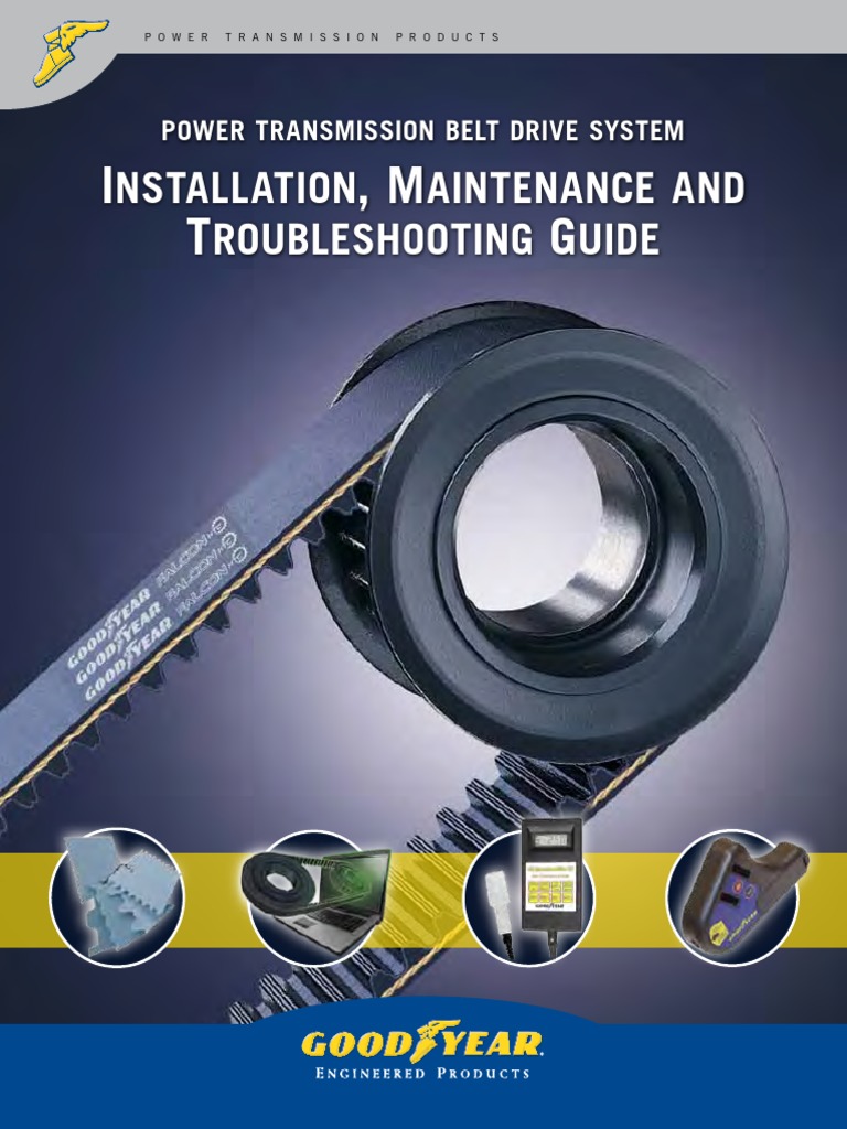 GOODYEAR - Instalação | PDF | Belt (Mechanical) | Screw