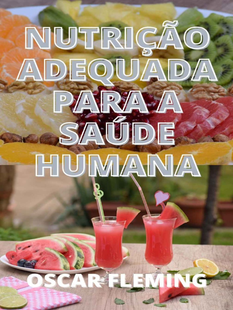 Nutricao Adequada para A Saude Humana Oscar Fleming | PDF | Proteínas ...