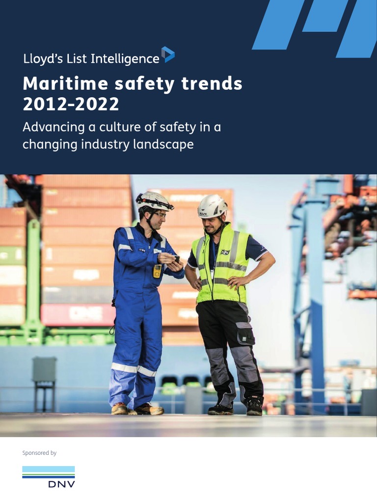 Maritime Safety Trends 2012-2022 Advancing A Culture of Safety in A ...