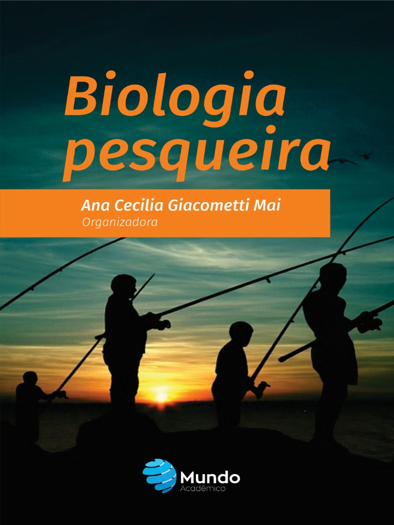 Biologia Pesqueira - Ana Mai - 2021 | PDF | Vida | População mundial