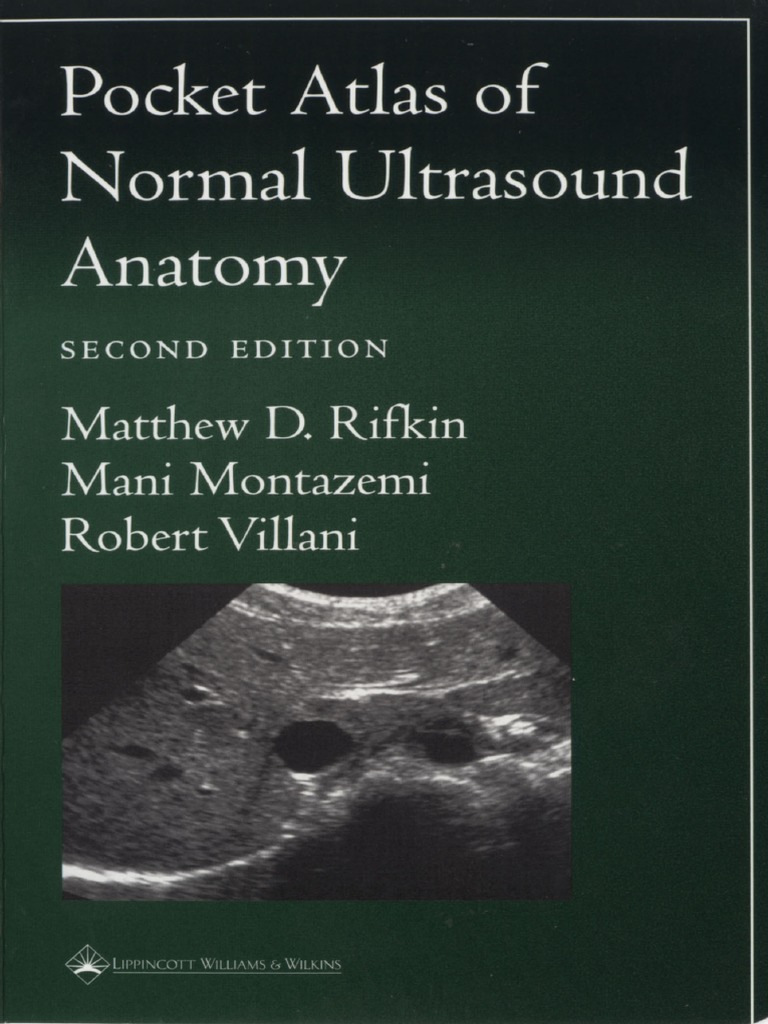 Pocket Atlas of Normal Ultrasound Anatomy | PDF