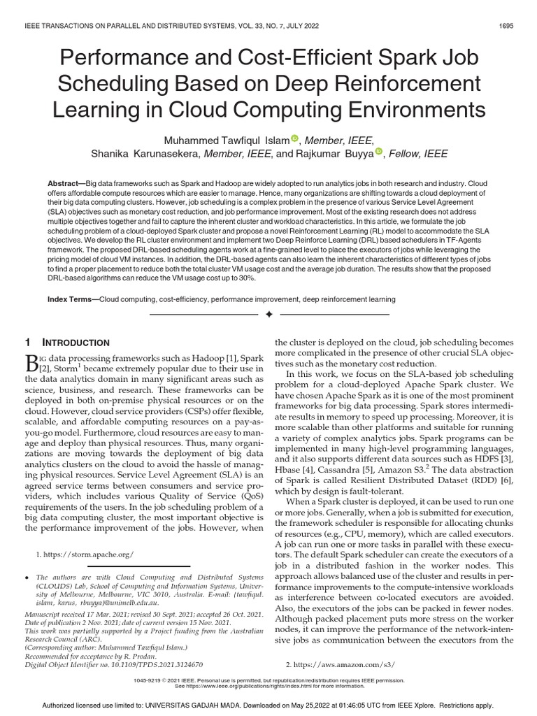 Performance and Cost-Efficient Spark Job Scheduling Based On Deep Reinforcement Learning in ...