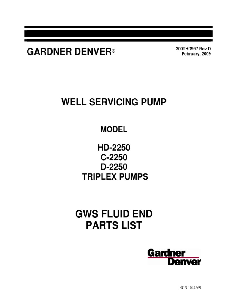 2250 Triplex GWS Fe Parts List 300THD997 - D | PDF | Valve | Pump