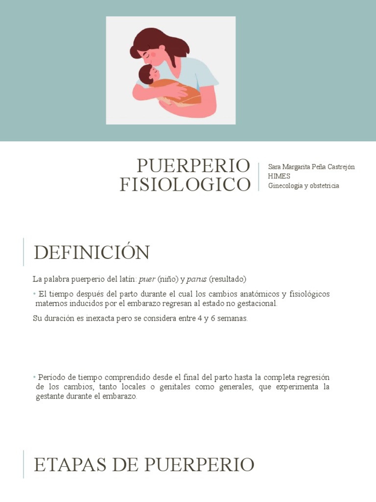 Puerperio Fisiologico 1 | PDF | Periodo posparto | Parto
