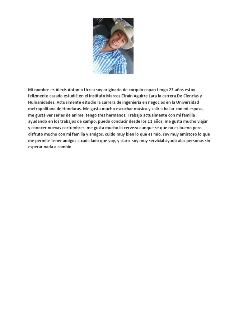 Mi Nombre Es Alexis Antonio Urrea Soy Originario de Corquin Copan Tengo ...