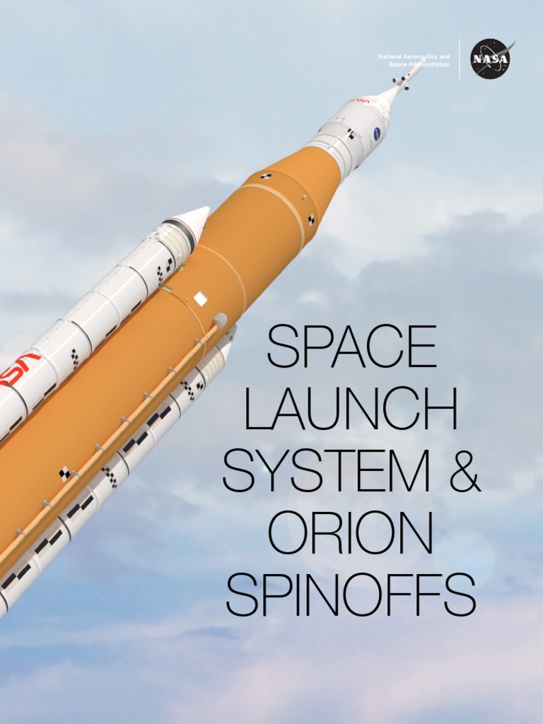 SLS & Orion Spinoffs | PDF | Orion (Spacecraft) | Nasa