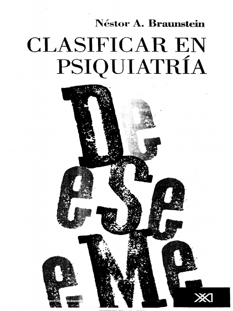 Nestor Braunstein Clasificar en Psiquiatria | PDF | Psicosis | Epidemiología