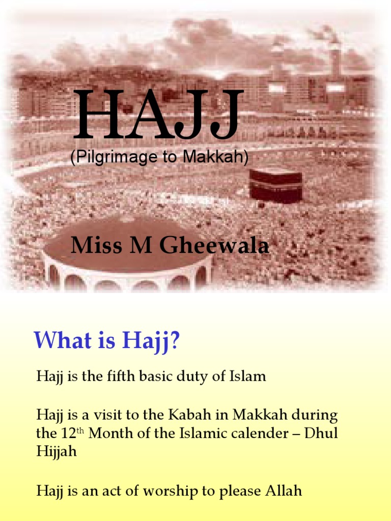 Hajj Power Point | PDF | Hajj | Semitic Words And Phrases