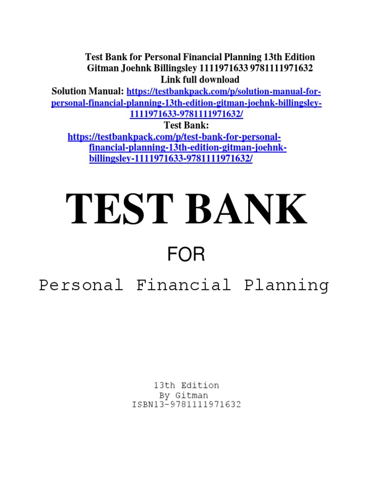 Personal Financial Planning 13th Edition Gitman Joehnk Billingsley Test ...