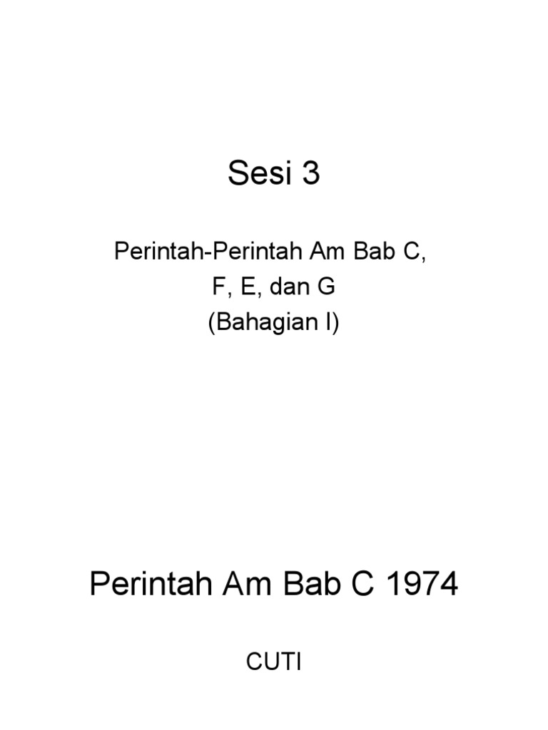 Sesi 3: Perintah-Perintah Am Bab C, F, E, Dan G (Bahagian I) | PDF