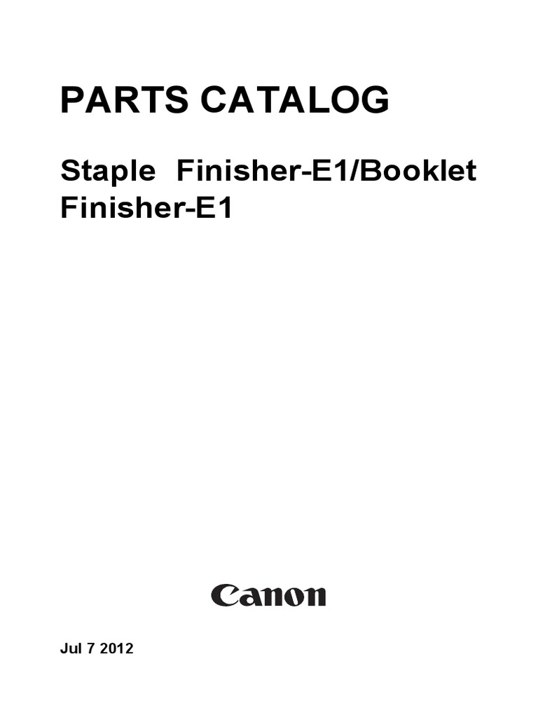Staple Finisher E1 Booklet Finisher E1 PC | PDF | Manufactured Goods ...