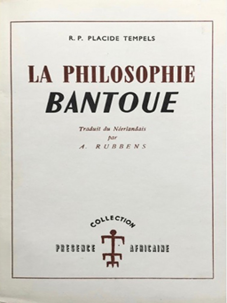 La Philosophie Bantoue (Placide Frans Tempels) | PDF