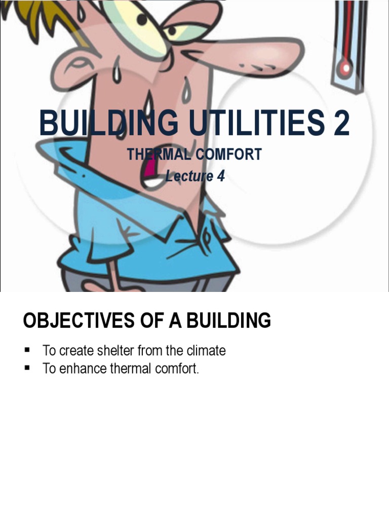 BUILDING UTILITIES 2 Thermal Comfort | PDF | Heat Transfer | Heat