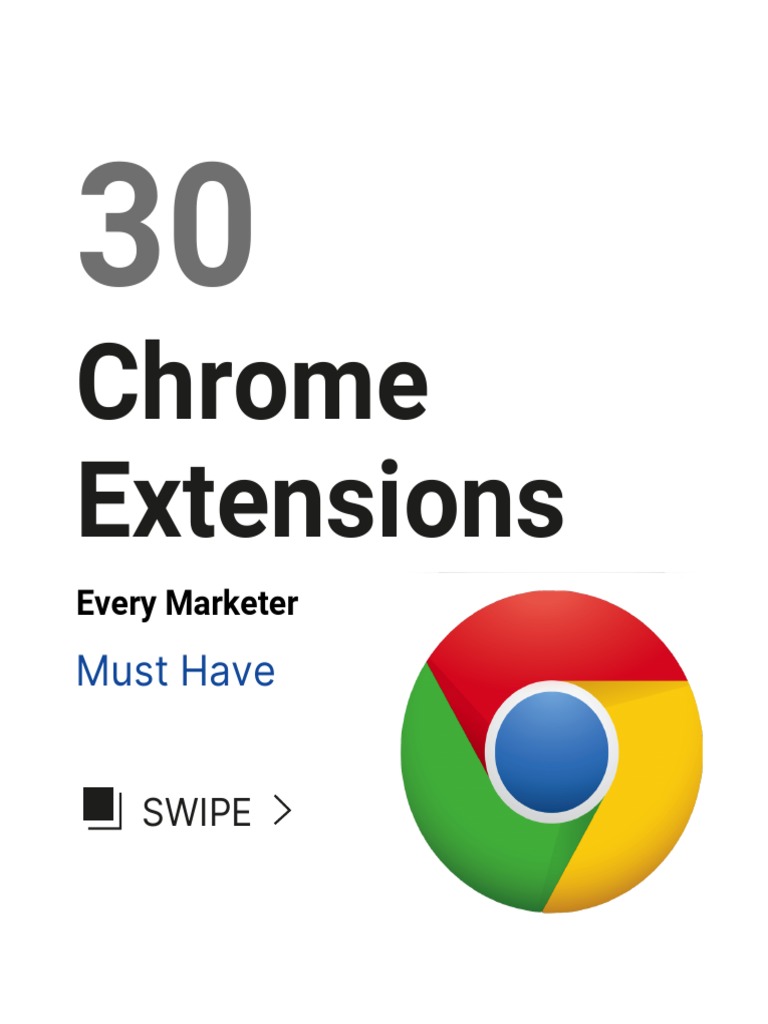 30 Chrome Extensions Every Marketer Must Have | PDF | Search Engine Optimization | World Wide Web