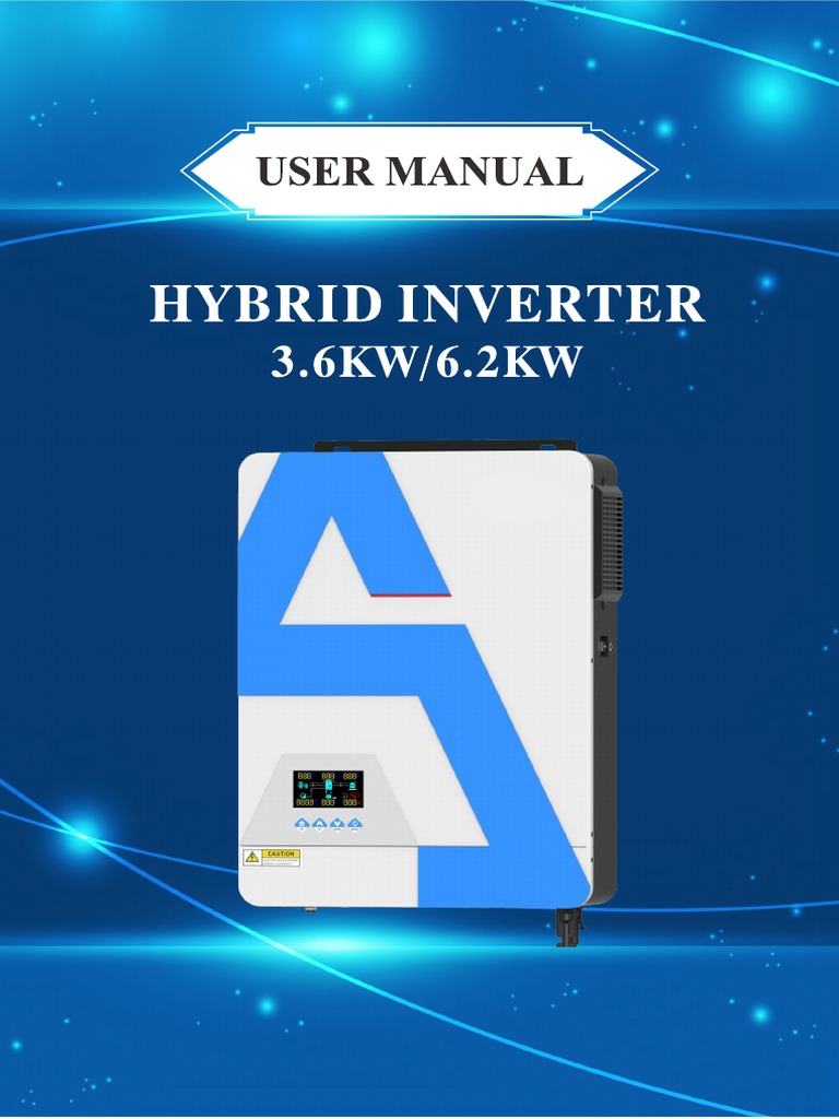 On Grid and Off Grid Pure Sine Wave Hybrid Solar Inverter User Manual ...