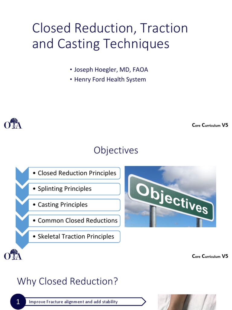 General A3 Closed Reduction, Traction and Casting Techniques | PDF ...
