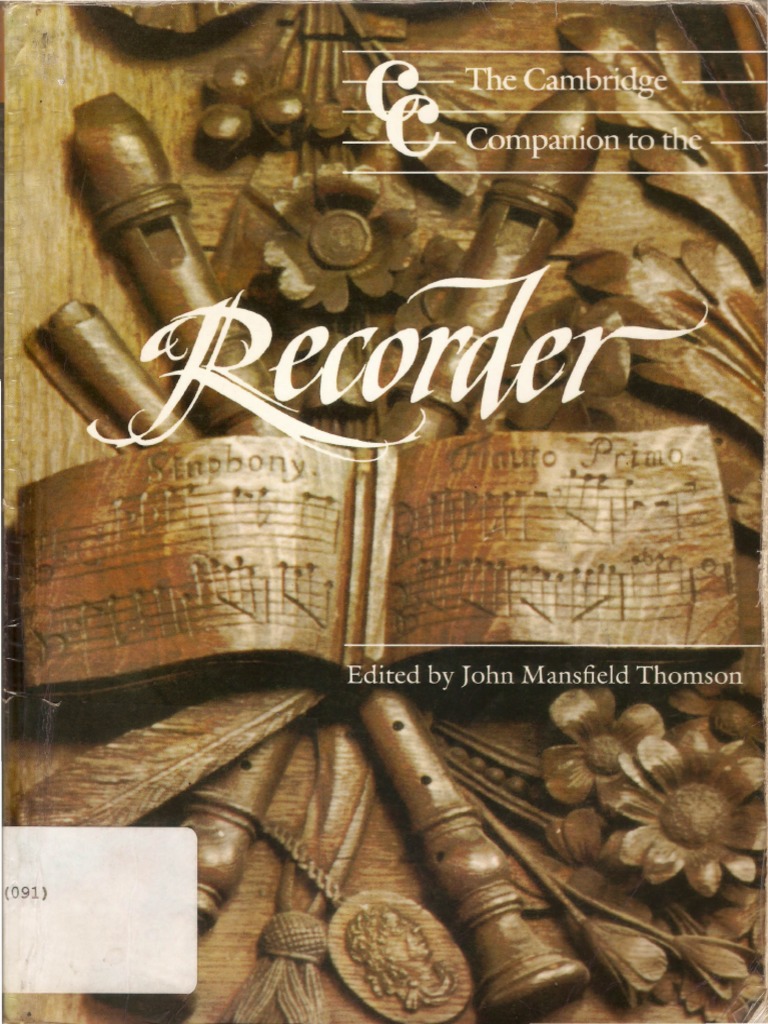 The Cambridge Companion to Recorder | PDF | Recorder (Musical Instrument)