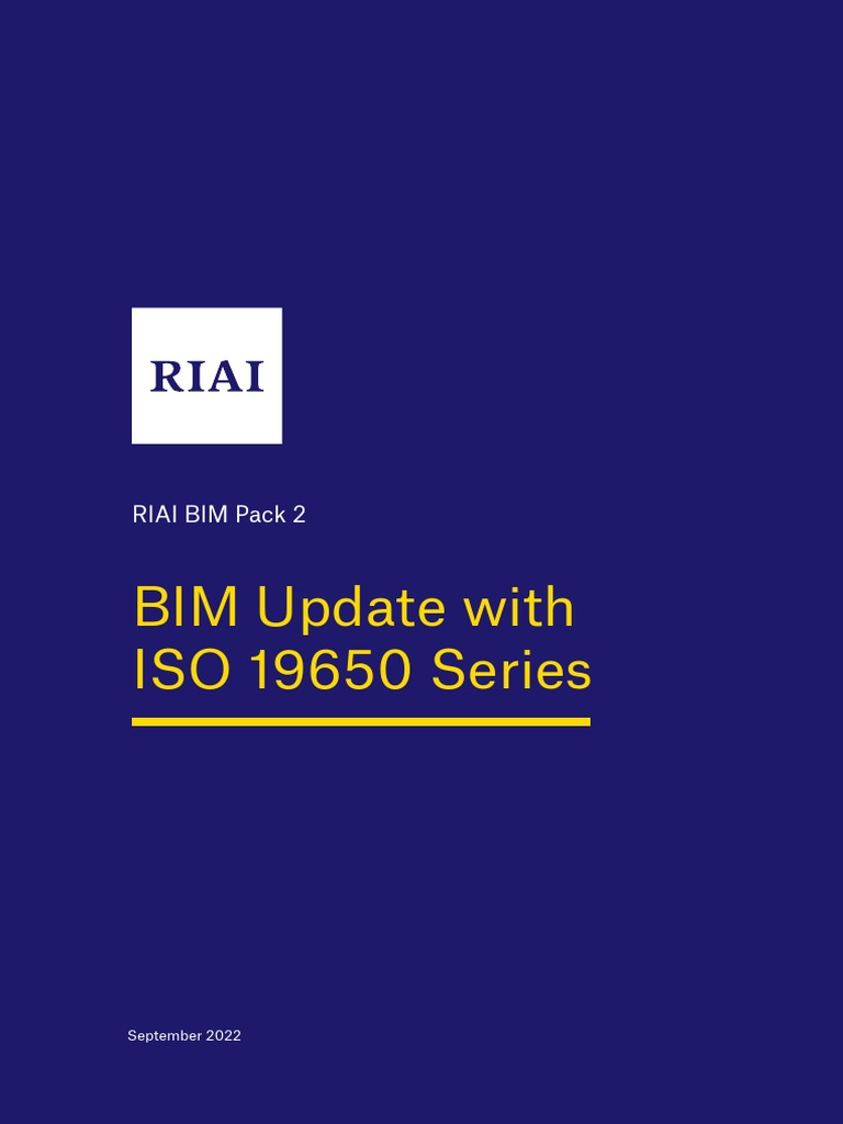 RIAI BIM Update With ISO 19650 Series | PDF | Building Information ... RIAI BIM Update With ISO 19650 Series | PDF | Building Information ...