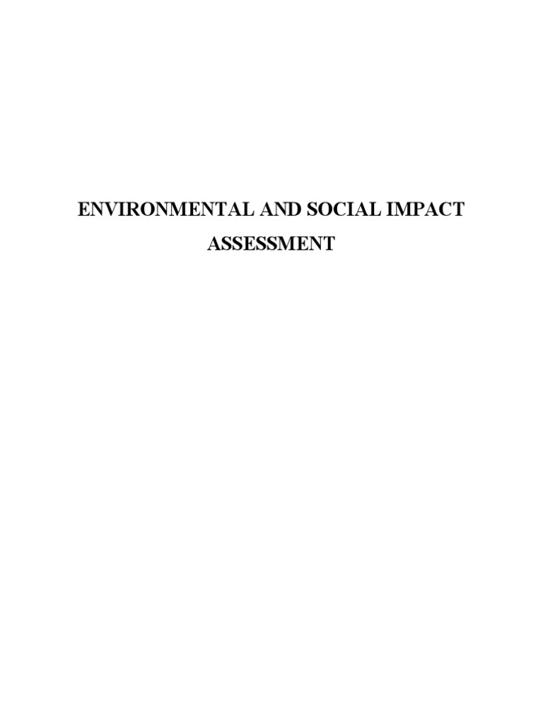 Environmental and Social Impact Assessment | PDF | Waste | Occupational Safety And Health