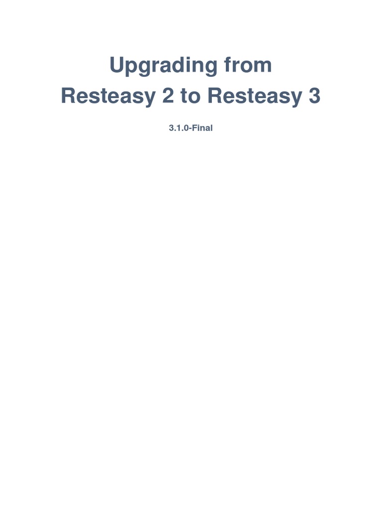Resteasy Upgrade Guide en US | PDF | Software Engineering | Computer Architecture