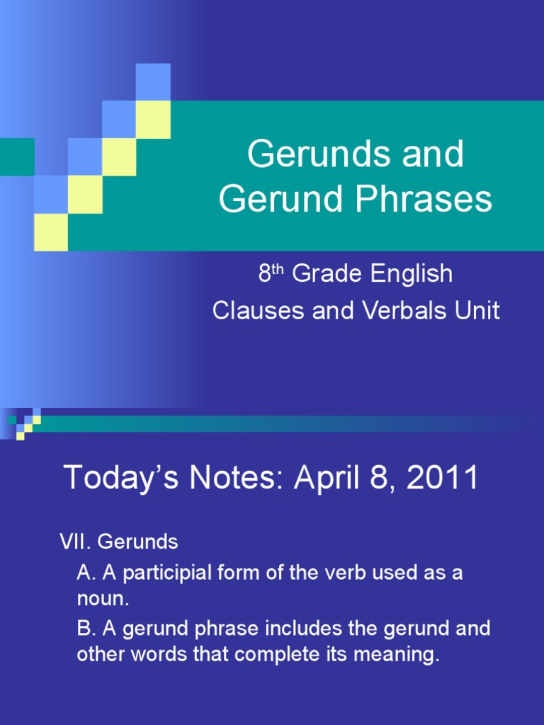 Gerunds and Gerund Phrases | PDF | Clause | Verb