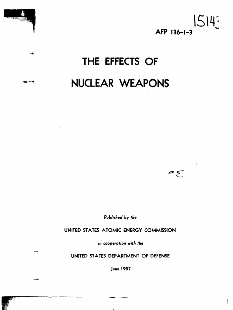 Effects of Nuclear Weapons - S | PDF | Nuclear Fission | Nuclear Fusion