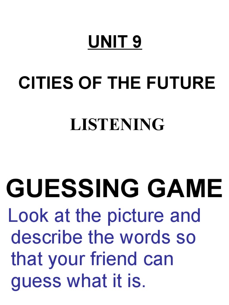 Unit 9 Cities of The Future Lesson 5 Listening | PDF | Optimism | Nature