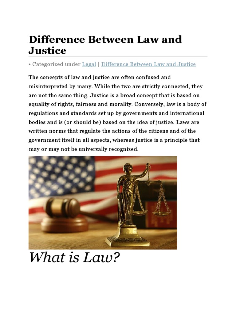 Difference Between Law & Justice | PDF | Justice | Crime & Violence Difference Between Law & Justice | PDF | Justice | Crime & Violence