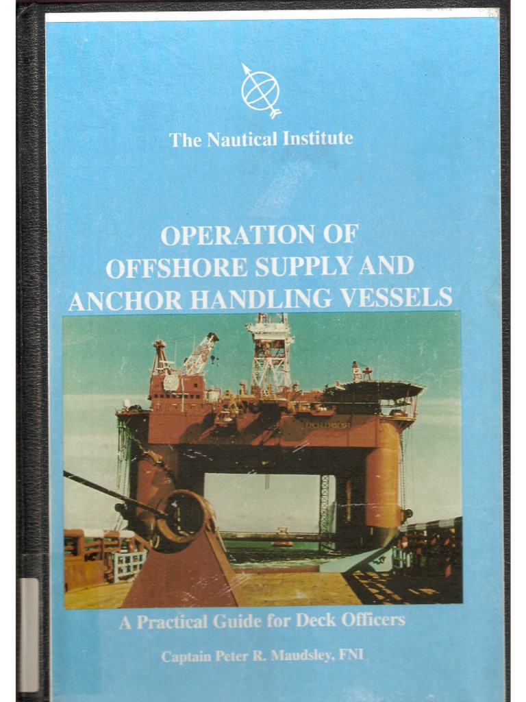 Operation of Offshore Supply & Anchor Handling Vessel | PDF