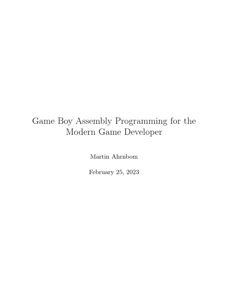 Game Boy Assembly Programming For The Modern Game Developer | PDF ...
